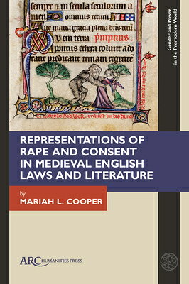 REPRESENTATIONS OF RAPE & CONS Gender and Power in the Premodern World Mariah L. Cooper ARC HUMANITIES PR2024 Hardcover ...