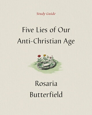 5 LIES OF OUR ANTIーCHRISTIAN A Rosaria Butterfield CROSSWAY BOOKS2023 Paperback English ISBN：9781433590535 洋書 Social Sci...