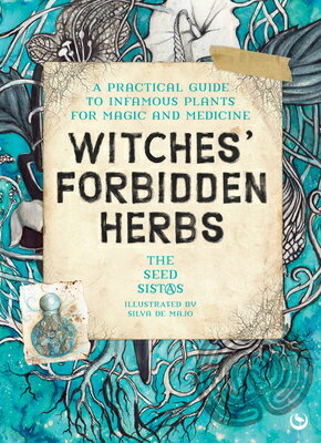 WITCHES FORBIDDEN HERBS The Seed Sistas Silva Neneh Cherry WATKINS PUB LTD2026 Paperback English ISBN：9781836810537 洋書 S...