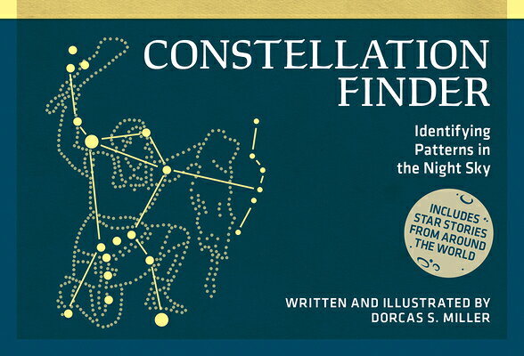 CONSTELLATION FINDER REV/E 2/E Nature Study Guides Dorcas S. Miller NATURE STUDY GUILD2025 Paperback Revised English ISB...