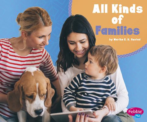 ALL KINDS OF FAMILIES What Makes a Family Martha E. H. Rustad PEBBLE BOOKS2019 Paperback English ISBN：9781977110541 洋書 B...