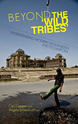 BEYOND THE WILD TRIBES Ceri Oeppen Angela Schlenkhoff HURST & CO2010 Hardcover English ISBN：9781849040556 洋書 Social Scie...