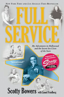 FULL SERVICE Scotty Bowers Lionel Friedberg GROVE ATLANTIC2013 Paperback English ISBN：9780802120557 洋書 Fiction & Literat...