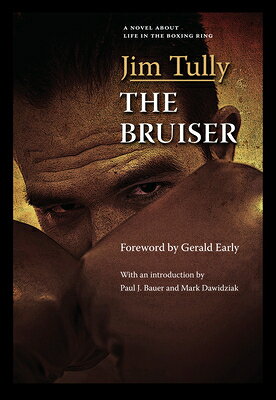 BRUISER REV/E Tully Gerald Early Paul J. Bauer KENT STATE UNIV PR2010 Paperback Revised English ISBN：9781606350560 洋書 Fi...