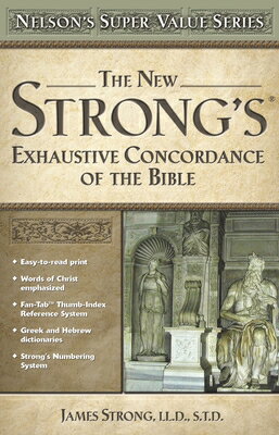 NEW STRONGS EXHAUSTIVE CONCORD Super Value James Strong THOMAS NELSON PUB2003 Hardcover English ISBN：9780785250562 洋書 So...
