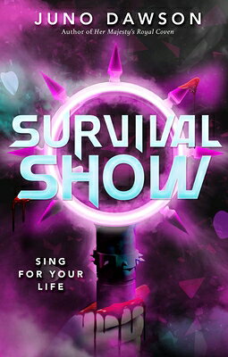 SURVIVAL SHOW Juno Dawson SIMON & SCHUSTER BOOKS YOU2026 Hardcover English ISBN：9798347110568 洋書 NonーClassifiable（その他）