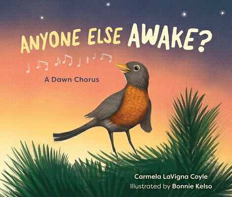 ANYONE ELSE AWAKE Carmela Lavigna Coyle Bonnie Kelso MUDDY BOOKS2026 Hardcover English ISBN：9781493090570 洋書 Books for k...