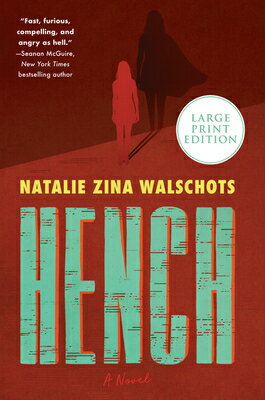 HENCH ーLP Hench Natalie Zina Walschots HARPERLUXE2020 Paperback English ISBN：9780063040571 洋書 Fiction & Literature（小説＆文芸...