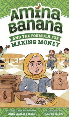 AMINA BANANA & THE FORMULA FOR Amina Banana Shifa Saltagi Safadi Aaliya Jaleel BOUND TO STAY BOUND2026 Prebound English ...