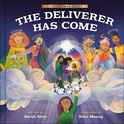 DELIVERER HAS COME Sarah Shin Shin Maeng WATERBROOK PR2024 Hardcover English ISBN：9780593580585 洋書 Books for kids（児童書） J...