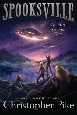 ALIENS IN THE SKY M/TV Spooksville Christopher Pike ALADDIN2014 Paperback English ISBN：9781481410588 洋書 Books for kids（児...