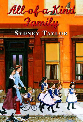 ALLーOFーAーKIND FAMILY AllーOfーAーKind Family Classics Sydney Taylor DELL CHILDRENS INTL1984 Paperback English ISBN：97804404...