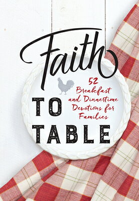 FAITH TO TABLE Broadstreet Publishing Group LLC BROADSTREET PUB2020 Hardcover English ISBN：9781424560592 洋書 Social Scien...