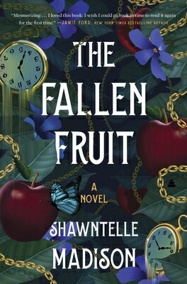 FALLEN FRUIT Shawntelle Madison AMISTAD PR2024 Hardcover English ISBN：9780063290594 洋書 Fiction & Literature（小説＆文芸） Fiction