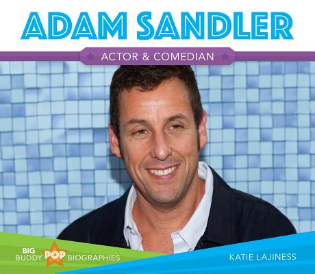 ADAM SANDLER Big Buddy Pop Biographies Set 1 Katie Lajiness BIG BUDDY BOOKS2015 Library　Binding English ISBN：97816807805...