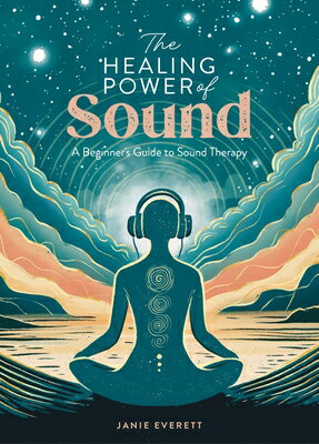 HEALING POWER OF SOUND Healing Power of Jane Everett DAVID & CHARLES2024 Paperback English ISBN：9781446310601 洋書 Social ...