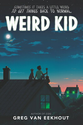 WEIRD KID Greg Van Eekhout HARPERCOLLINS2021 Hardcover English ISBN：9780062970602 洋書 Books for kids（児童書） Juvenile Fiction