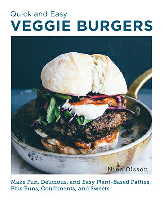 QUICK & EASY VEGGIE BURGERS Nina Olsson NEW SHOE PR2024 Paperback English ISBN：9780760390603 洋書 Family life & Comics（生活＆...