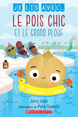 FREーJE LIS AVEC LE POIS CHIC E Jory John Pete Oswald SCHOLASTIC CANADA2025 Paperback French ISBN：9781039710603 洋書 Books ...