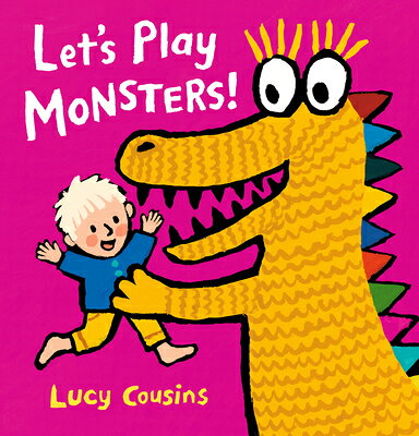 LETS PLAY MONSTERS Lucy Cousins Lucy Cousins CANDLEWICK BOOKS2020 Hardcover English ISBN：9781536210606 洋書 Books for kids...