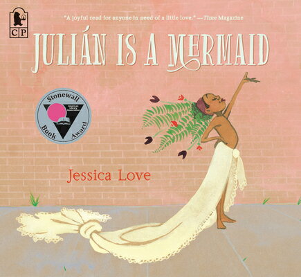 JULIAN IS A MERMAID Jessica Love Jessica Love CANDLEWICK BOOKS2024 Paperback English ISBN：9781536210613 洋書 Books for kid...