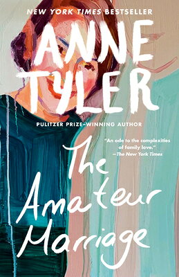 AMATEUR MARRIAGE Anne Tyler BALLANTINE BOOKS2004 Paperback English ISBN：9780345470614 洋書 Fiction & Literature（小説＆文芸） Fic...