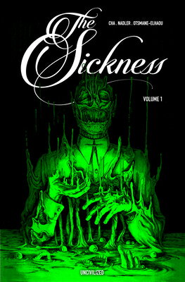 SICKNESS V01 Sickness Jenna Cha Lonnie Nadler Jenna Cha UNCIVILIZED BOOKS2025 Paperback English ISBN：9781941250617 洋書 Fa...