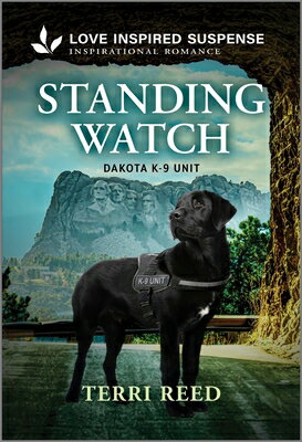 STANDING WATCH ORIGINAL/E Dakota Kー9 Unit Terri Reed HARLEQUIN SALES CORP2025 Mass　Market　Paperbound Original English IS...