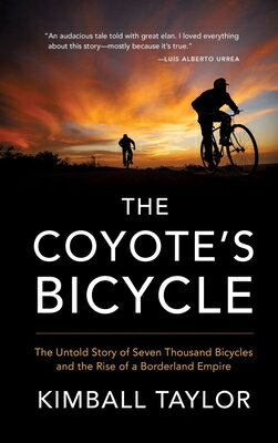 COYOTES BICYCLE Kimball Taylor TIN HOUSE BOOKS2017 Paperback English ISBN：9781941040621 洋書 Social Science（社会科学） Social S...