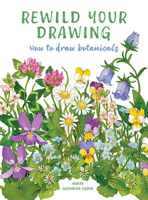 REWILD YOUR DRAWING Marta GlowackaーSiebor Marta GlowackaーSiebor LEAPING HARE2026 Paperback English ISBN：9781805700623 洋書...