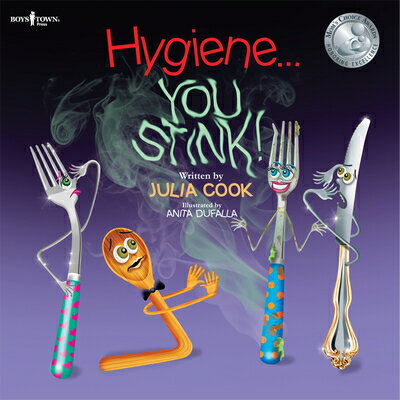 HYGIENEYOU STINK FIRST EDITION Building Relationships Julia Cook Anita Dufalla BOYS TOWN PR2014 Paperback First Edition,...