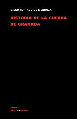 SPAーHISTORIA DE LA GUERRA DE G Historia Diego Hurtado De Mendoza LINKGUA EDICIONES2024 Paperback Spanish ISBN：9788496290...