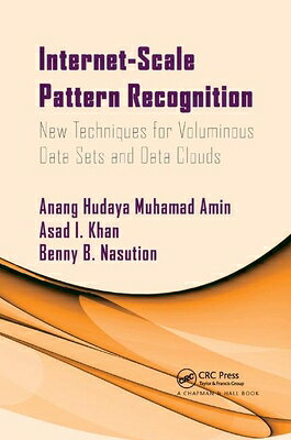 INTERNETーSCALE PATTERN RECOGNI Anang Muhamad Amin Asad Khan Benny Nasution CRC PR INC2019 Paperback English ISBN：9780367...