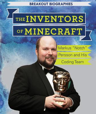 INVENTORS OF MINECRAFT(R) Breakout Biographies Jill Keppeler POWERKIDS PR2017 Paperback English ISBN：9781508160625 洋書 Bo...