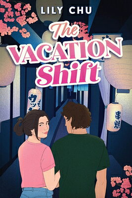 VACATION SHIFT Lily Chu KATHERINE TEGEN BOOKS2026 Hardcover English ISBN：9780063430631 洋書 NonーClassifiable（その他）