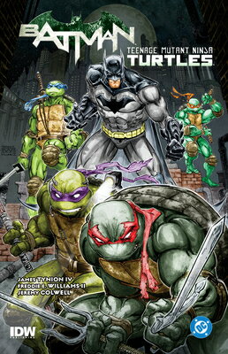 BATMAN/TEENAGE MUTANT NINJA TU James Tynion IV Freddie E. Williams D C COMICS2025 Paperback English ISBN：9781799500643 洋...