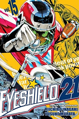 EYESHIELD 21 V15 Eyeshield 21 Riichiro Inagaki Yusuke Murata VIZ LLC2007 Paperback English ISBN：9781421510644 洋書 Family ...