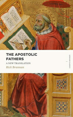 APOSTOLIC FATHERS Lexham Classics Rick Brannan LEXHAM PR2018 Paperback English ISBN：9781683590644 洋書 Social Science（社会科学...
