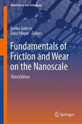 FUNDAMENTALS OF FRICTION & WEA Nanoscience and Technology Enrico Gnecco Ernst Meyer SPRINGER NATURE2024 Hardcover Third ...