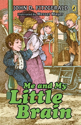 ME & MY LITTLE BRAIN Great Brain John D. Fitzgerald Mercer Mayer PUFFIN BOOKS2004 Paperback English ISBN：9780142400647 洋...