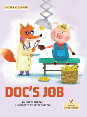 DOCS JOB Kim Thompson Brett Curzon CRABTREE LITTLE HONEY2023 Paperback English ISBN：9781039800649 洋書 Books for kids（児童書）...