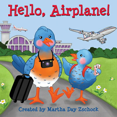 HELLO AIRPLANE Hello Martha Day Zschock ARCADIA CHILDRENS BOOKS2018 Board　Books English ISBN：9781938700651 洋書 Books for ...