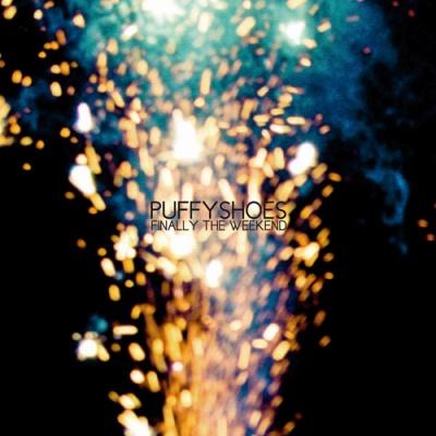 Puffyshoesファイナリー ザ ウィークエンド パフィーシューズ 発売日：2011年06月15日 FINALLY THE WEEKEND JAN：4545991000654 KOCAー65 (有)マーガレット・ミュージック (株)スペ...