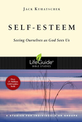 LBS SELFーESTEEM REV/E Lifeguide Bible Studies Kuhatschek Jack INTER VARSITY PR2002 Paperback Revised English ISBN：978083...