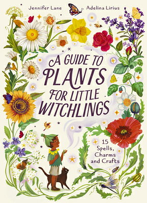 GT PLANTS FOR LITTLE WITCHLING Jennifer Lane POST WAVE2026 Hardcover English ISBN：9798895090657 洋書 Books for kids（児童書） J...