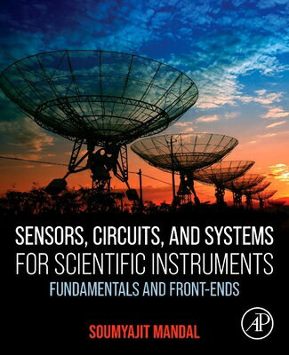 SENSORS CIRCUITS & SYSTEMS FOR Soumyajit Mandal ACADEMIC PR INC2025 Paperback English ISBN：9780323950664 洋書 Computers & ...