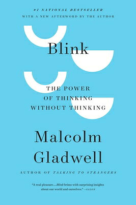 BLINK Malcolm Gladwell BACK BAY BOOKS2007 Paperback English ISBN：9780316010665 洋書 Business & SelfーCulture（ビジネス） Business...