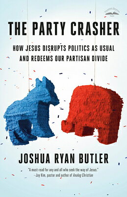 PARTY CRASHER Joshua Ryan Butler MULTNOMAH PR2024 Paperback English ISBN：9780593600672 洋書 Social Science（社会科学） Religion