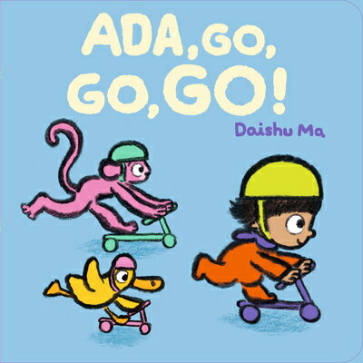 ADA GO GO GO Ada's World of Fun Daishu Ma Daishu Ma CANDLEWICK BOOKS2025 Board　Books English ISBN：9781536240672 洋書 Books...