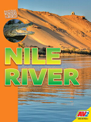 NILE RIVER Natural Wonders of the World Erinn Banting LIGHTBOX LEARNING2020 Library　Binding English ISBN：9781791120672 洋...